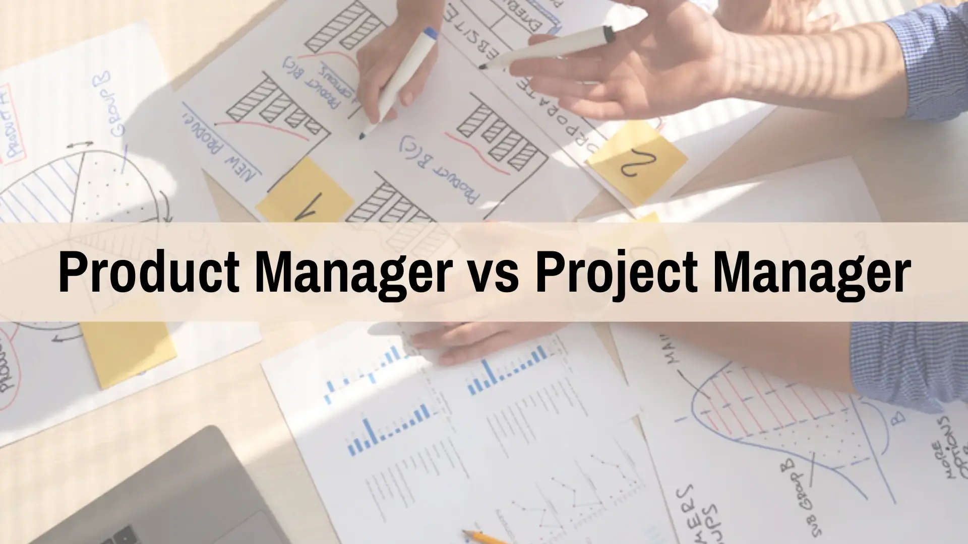 dibimbing.id - 5 Perbedaan Product Manager dan Project Manager, Apa Aja?